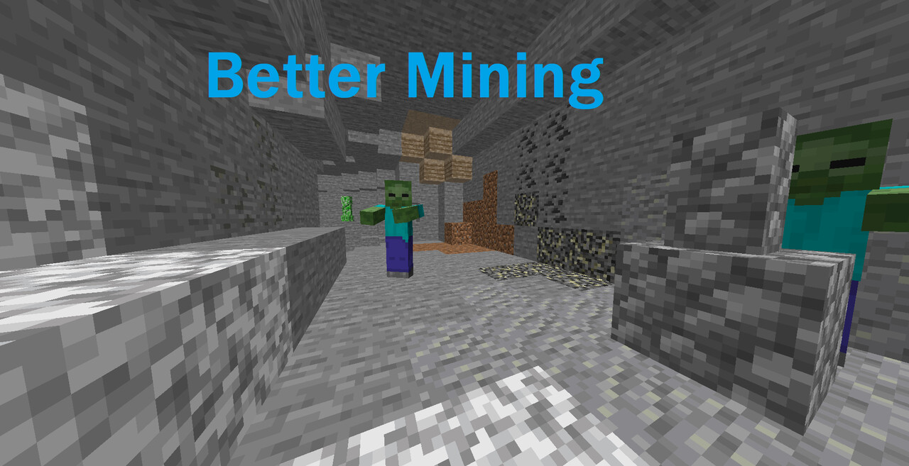Better Mining Minecraft Mod