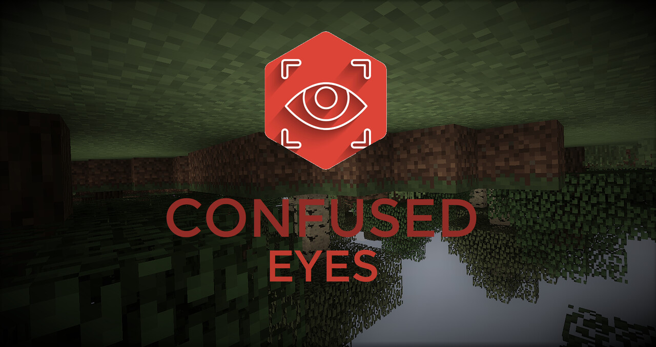 MOD | Confused eyes | 1.12.2 Minecraft Mod