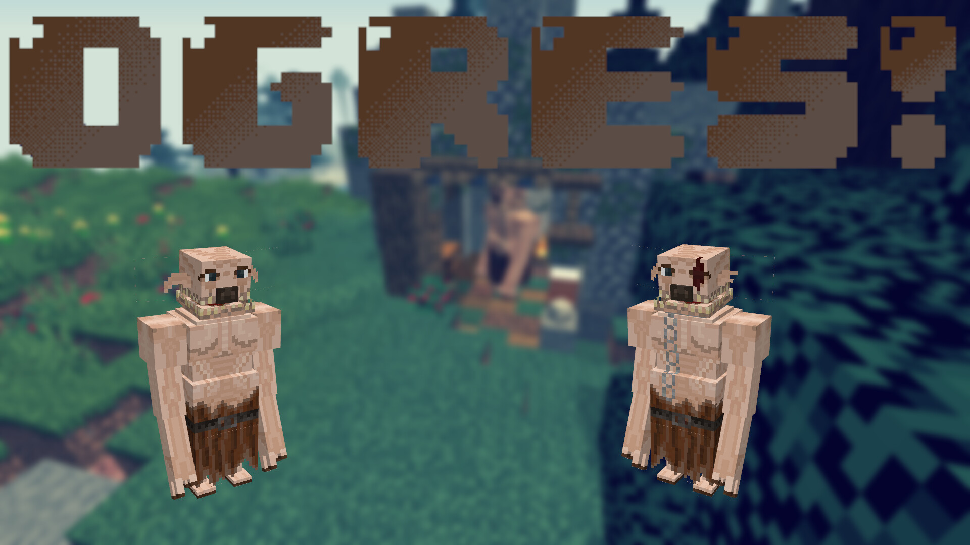 Ogres Community! Minecraft Mod