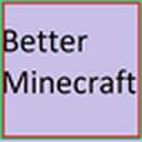 Better Mc (Forge) Minecraft Mod