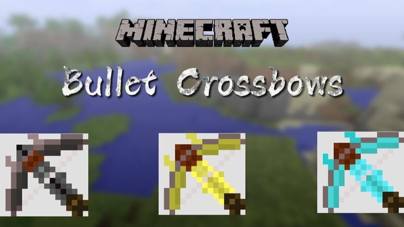 Bullet Crossbows Addon Minecraft Mod