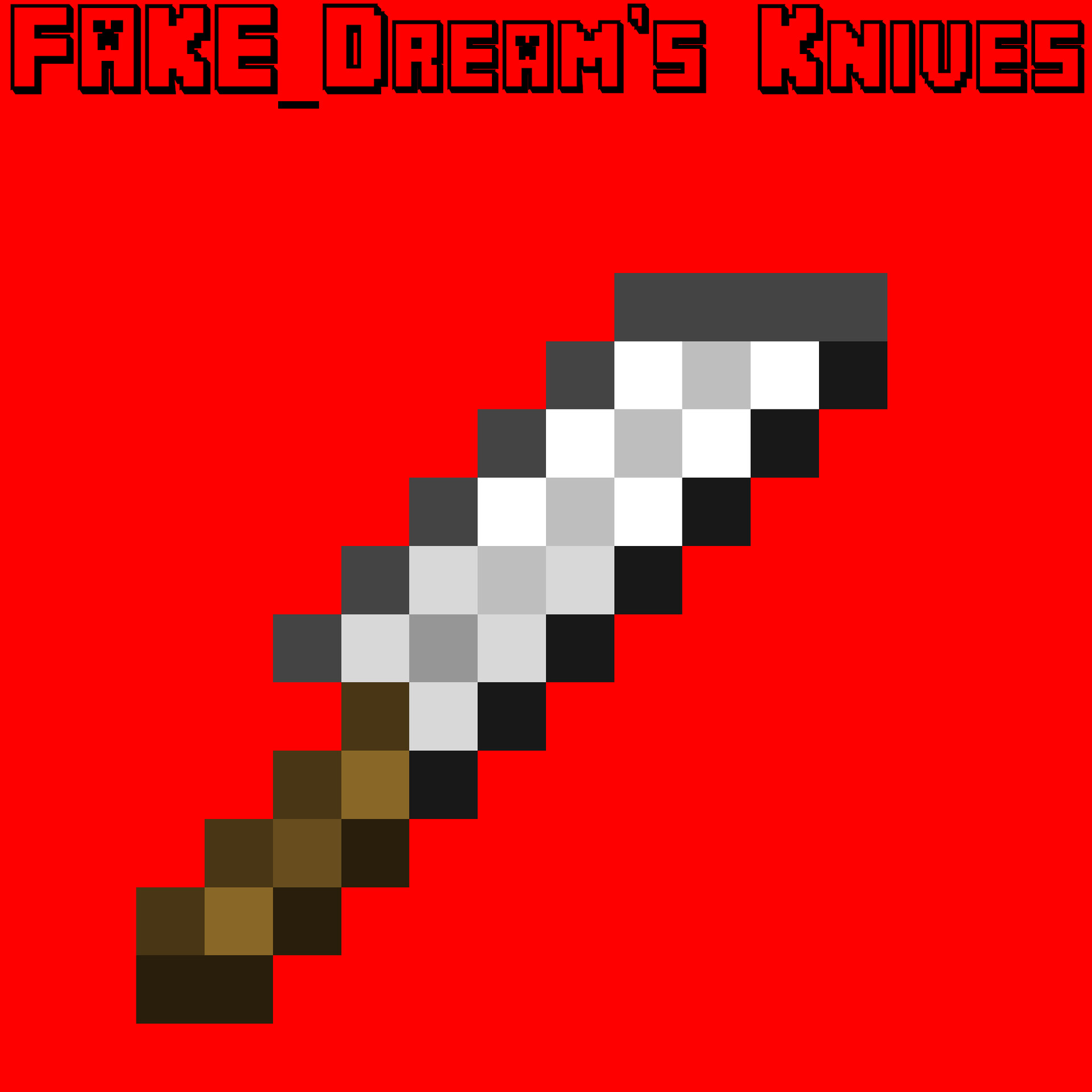 FAKE_Dream's Knives (Forge 1.16.5) V1.0 Minecraft Mod