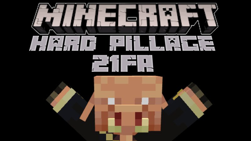 Hard Pillage 21FA (MCBedrock) Minecraft Mod