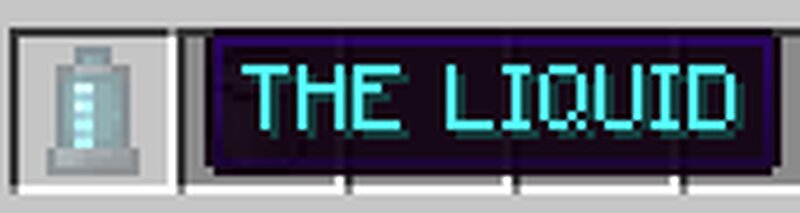 "THE LIQUID" Mod Minecraft Mod