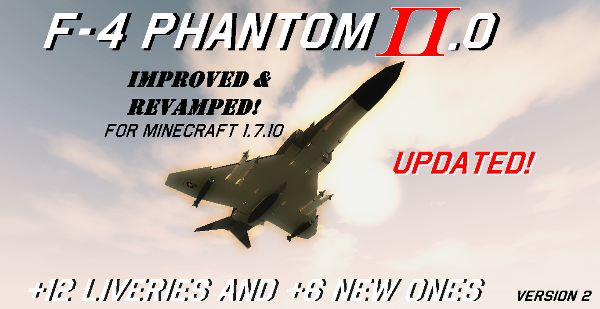 F-4 Phantom 2.0 (Improved and Revamped Version) [Mcheli Content] [1.7. ...