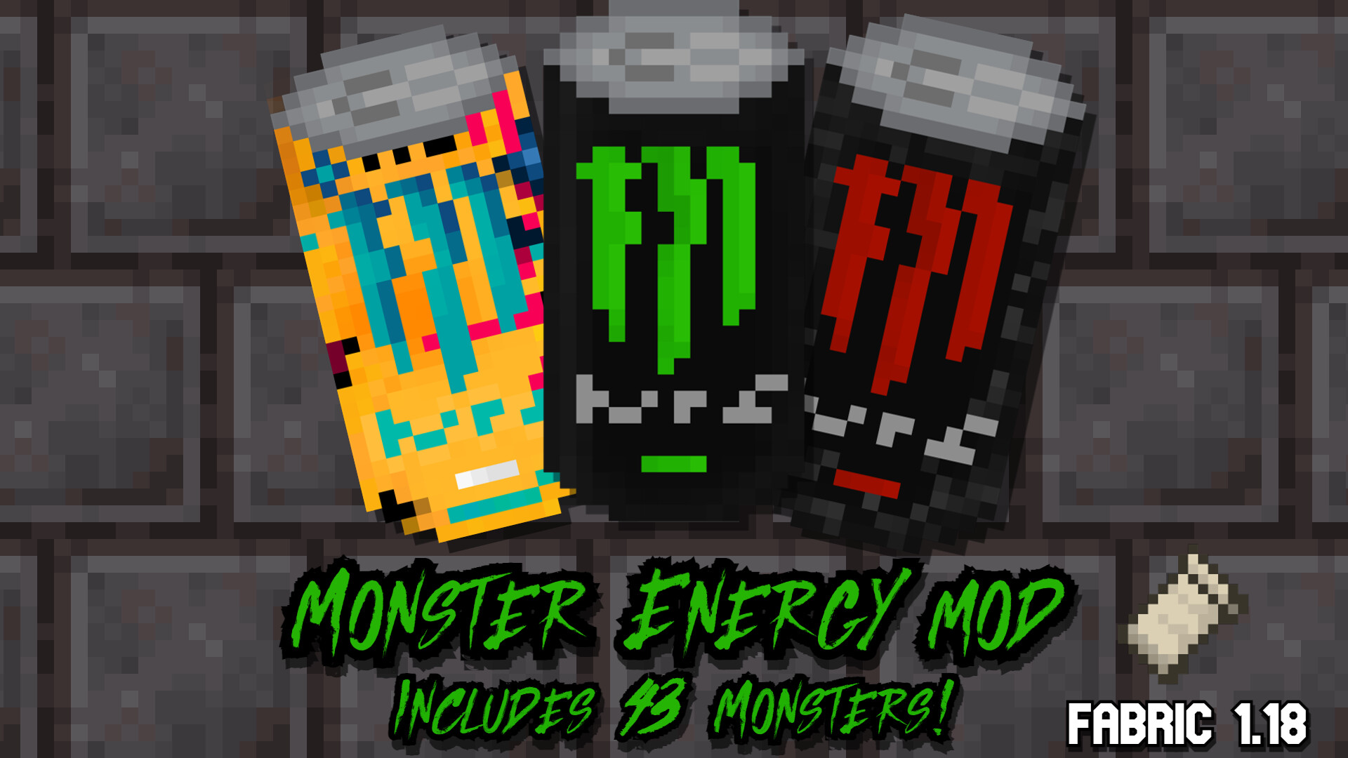 Monster Energy Mod (Fabric 1.18.1/.2) Minecraft Mod
