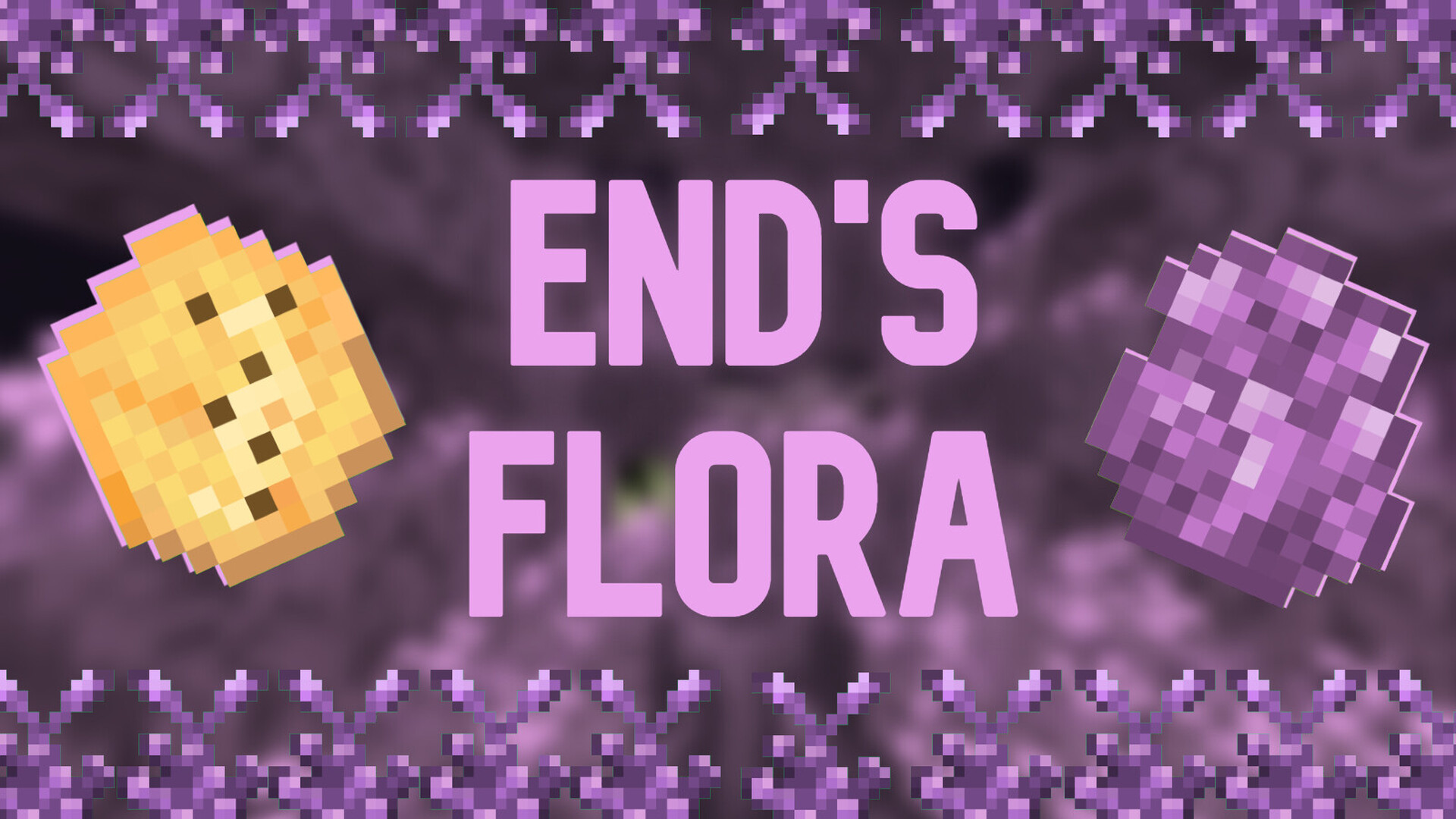 The End's Flora🌻 Minecraft Mod