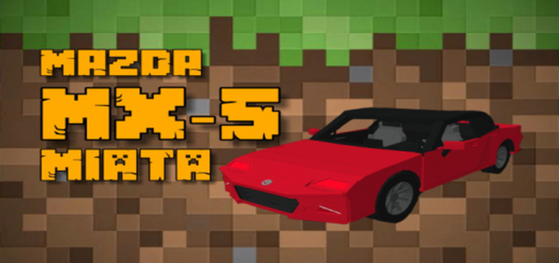 Mazda MX-5 Miata Addon Minecraft Mod