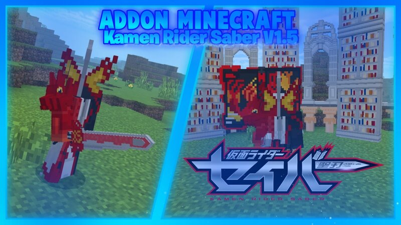 Addon Minecraft Kamen Rider Saber V1.5 ||MCPE 1.18+ Minecraft Mod