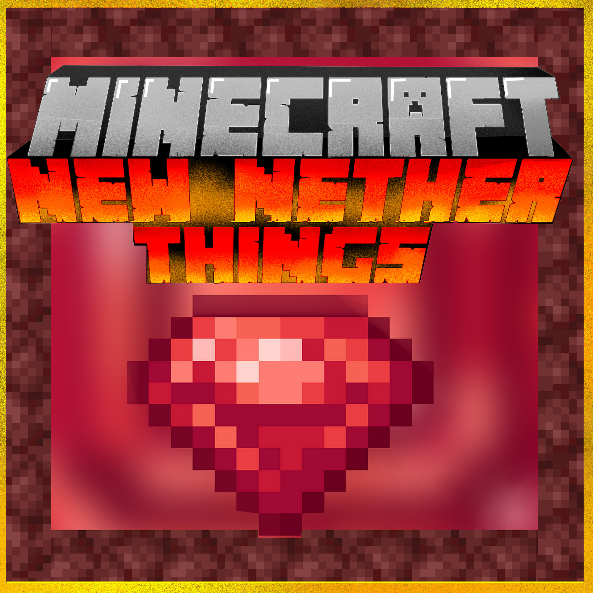 New Nether Thing Minecraft Mod