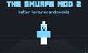 The Smurfs Mod 2 Minecraft Mod