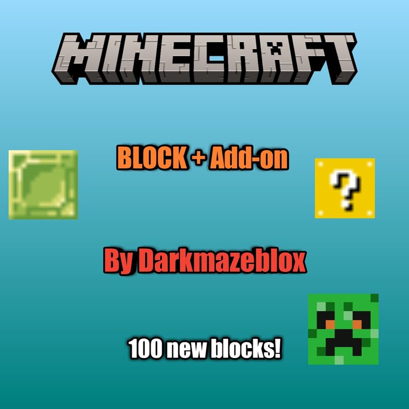 Block + add-on by darkmazeblox [ bedrock edition]. Minecraft Mod