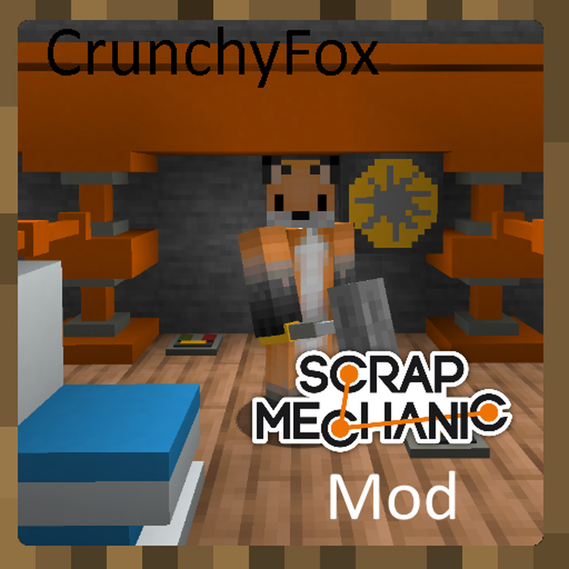 CrunchyFox ScrapMechanic Mod Minecraft Mod
