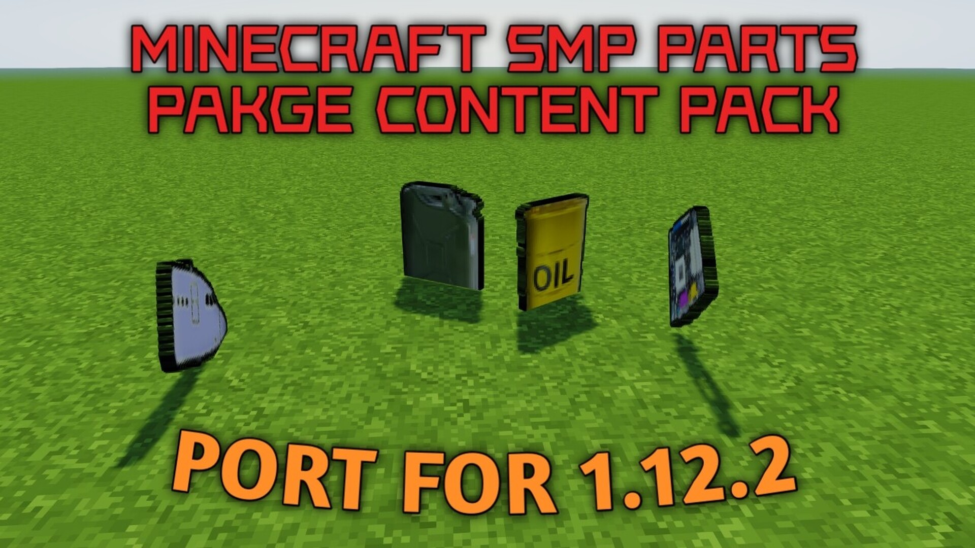 [Flan's] Minecraft SMP Parts Package Content Pack Port for 1.12.2 ...