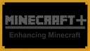 Minecraft+ Minecraft Mod