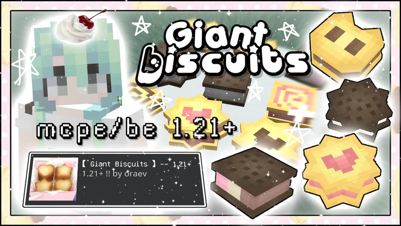 giant biscuits addon — mcbe / pe --- 1.21+ Minecraft Mod