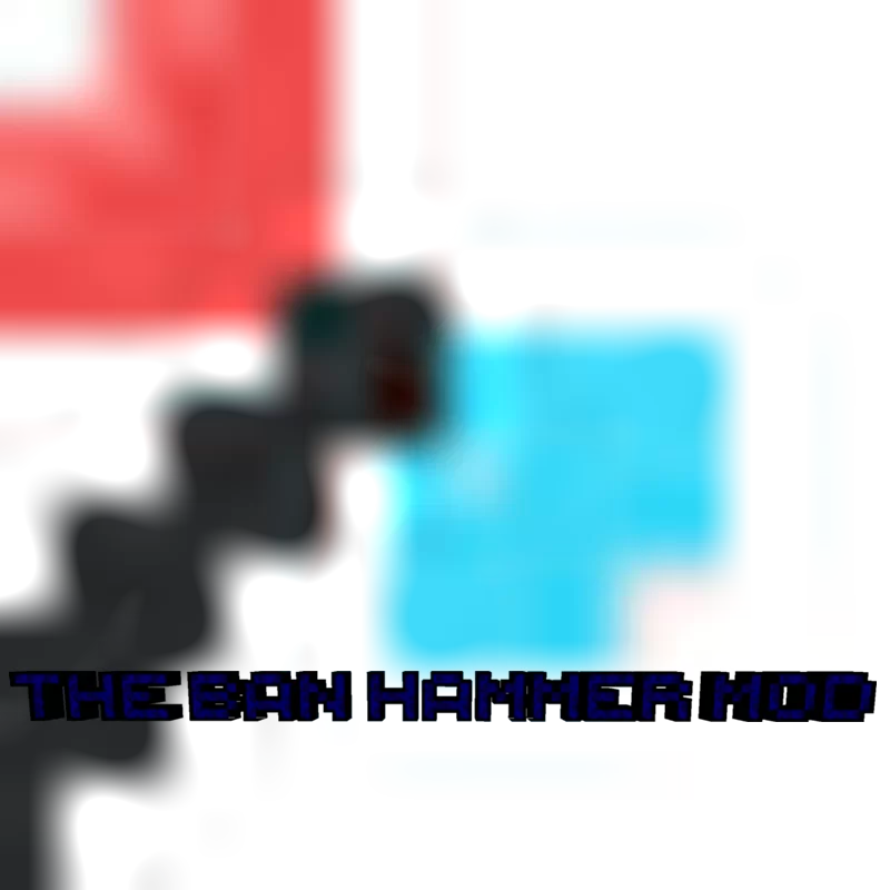 The Ban hammer mod Minecraft Mod