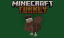 The Turkey Mod Minecraft Mod