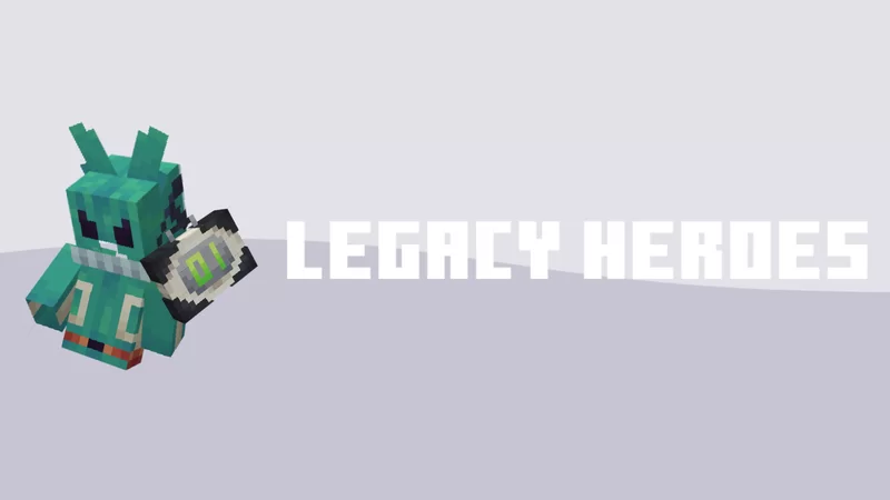 Legacy Heroes Minecraft Mod