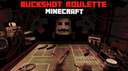 Buckshot Roulette addon Minecraft Mod