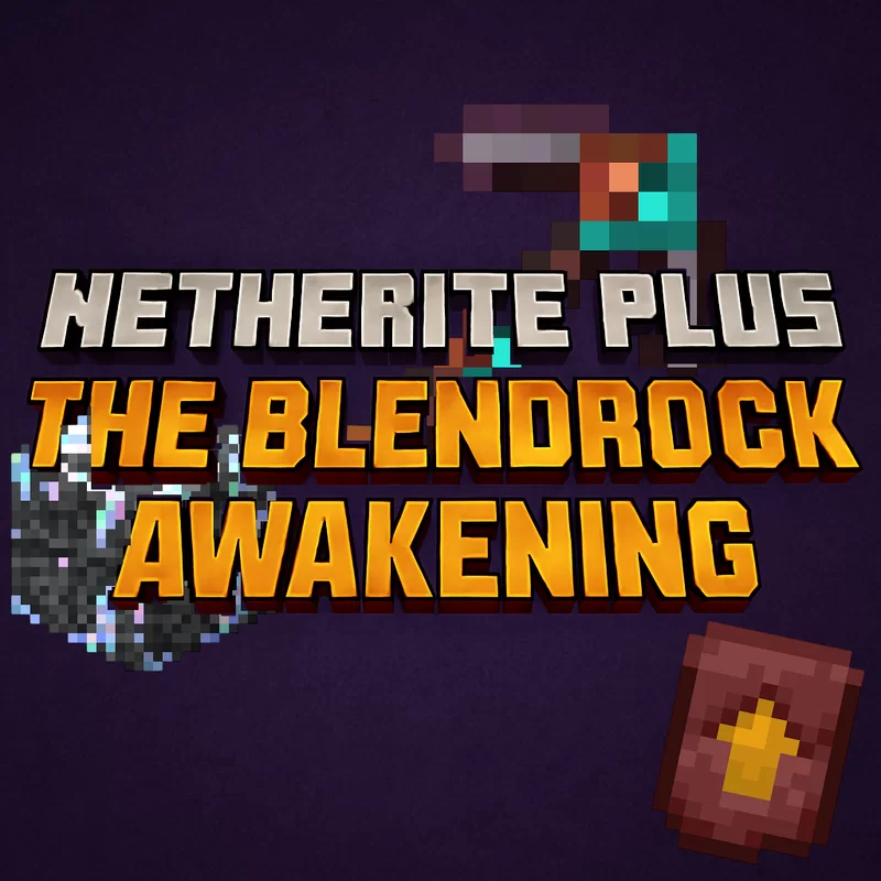 Netherite Plus : Tool Infusion Minecraft Mod