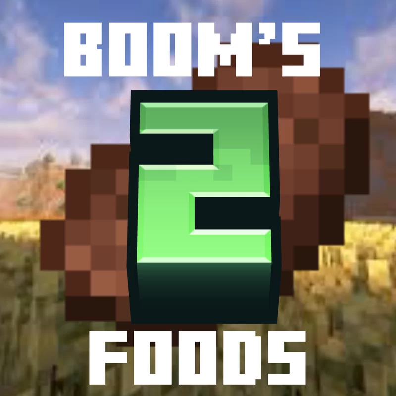 boom's Foods 2 (NeoForge) Minecraft Mod