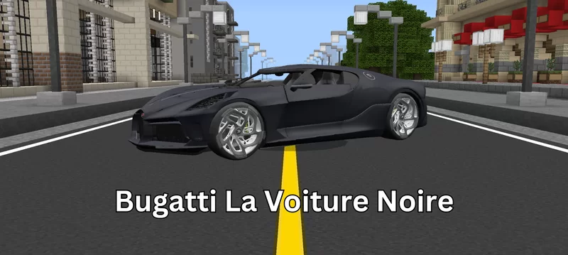 Bugatti La Voiture Noire Minecraft Mod