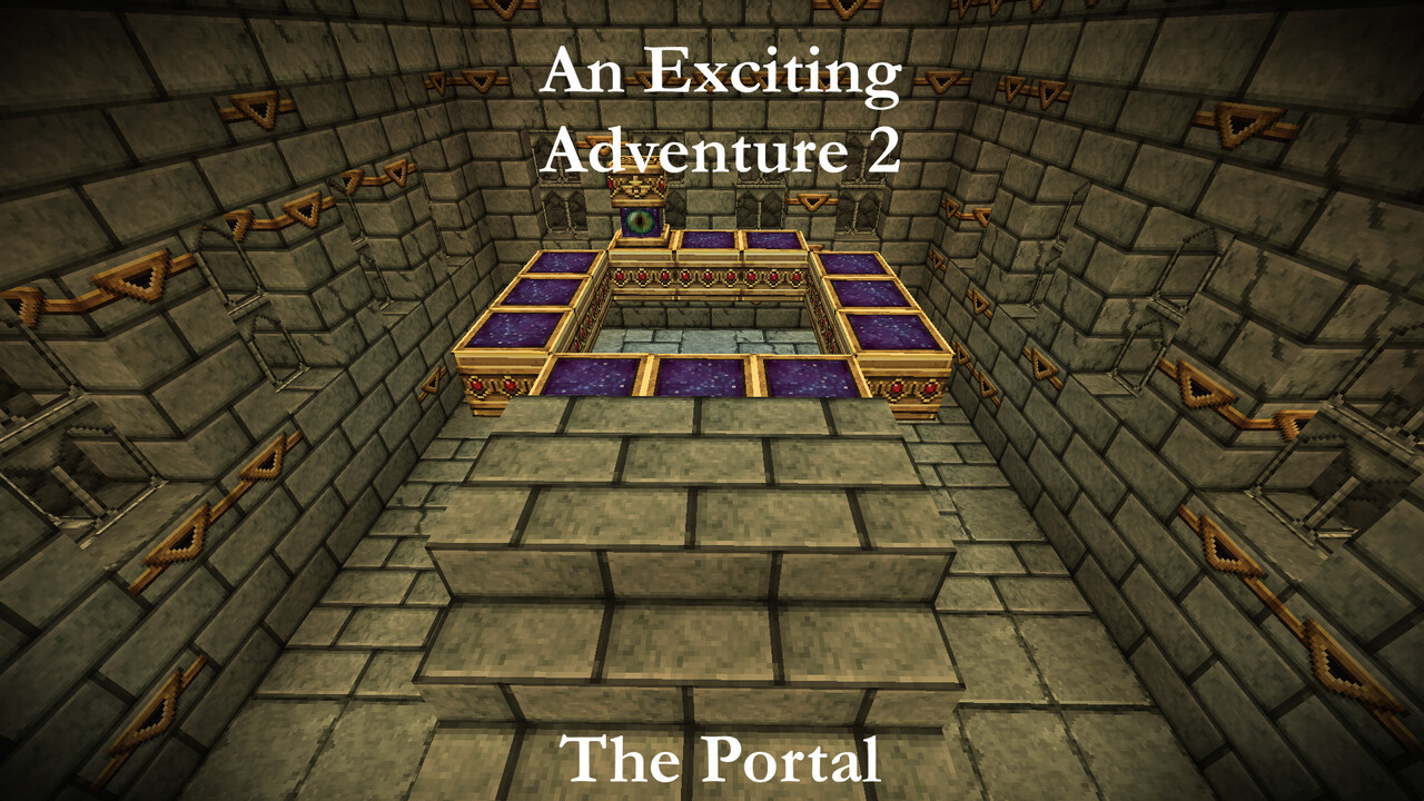 An Exciting Adventure 2: The Portal Minecraft Map