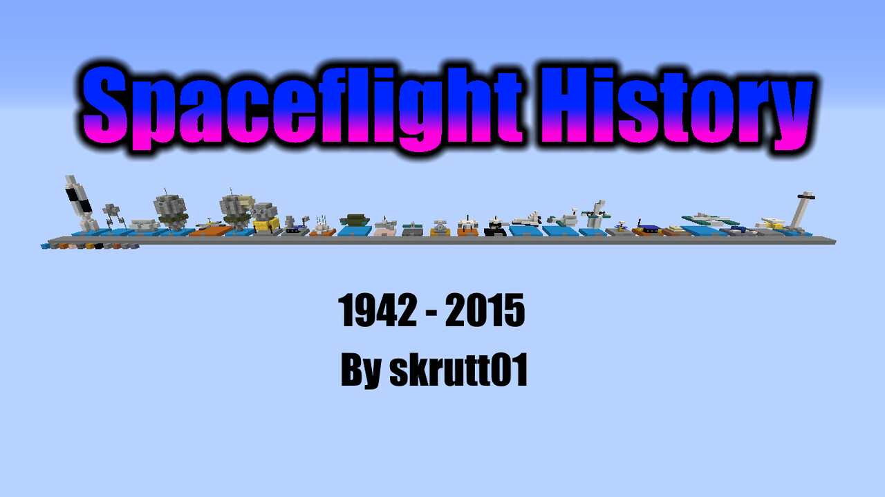 Spaceflight History Minecraft Map