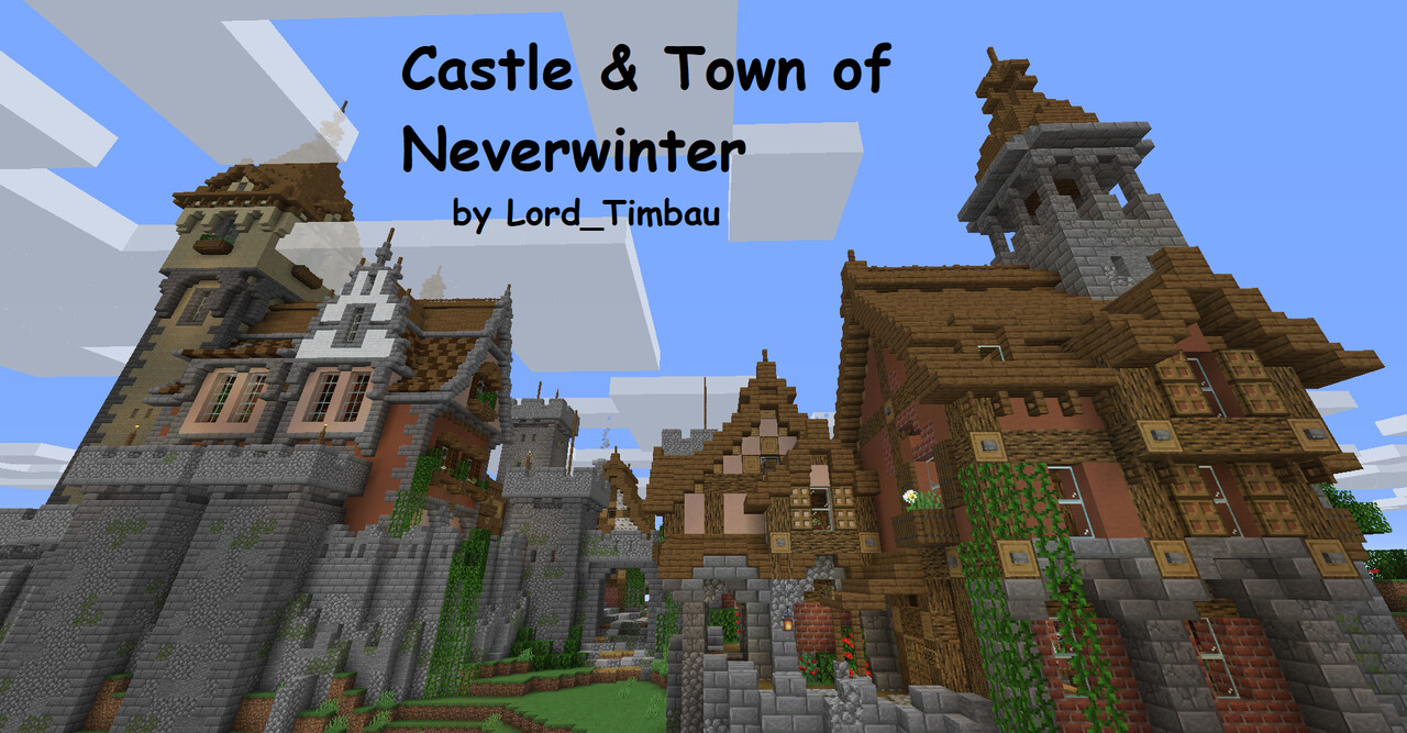 Castle & Town of Neverwinter 1.15.2. Minecraft Map