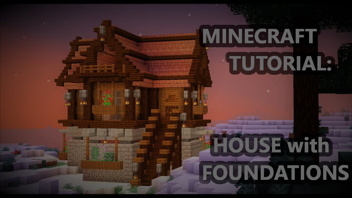 NICE HOUSE with FOUNDATIONS Minecraft Map
