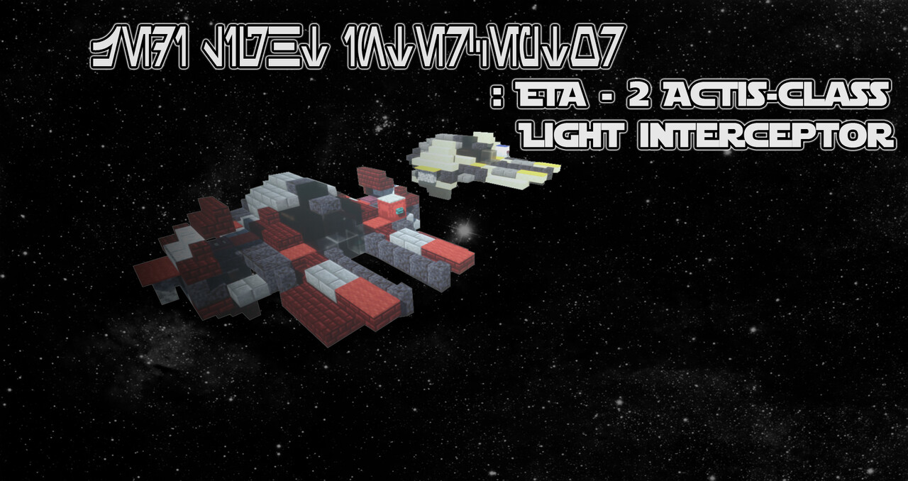 ETA-2 Actis-class Light Interceptor Minecraft Map