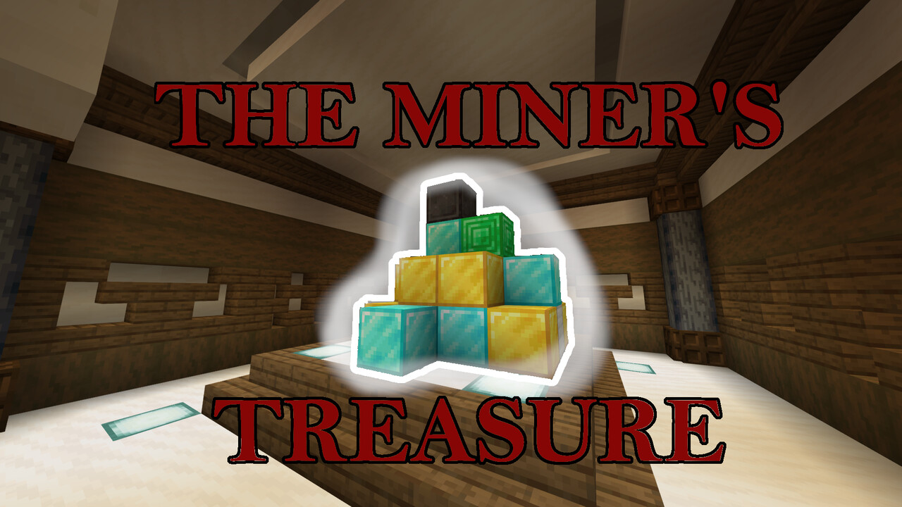 The Miner's Treasure (Puzzle Map) Minecraft Map