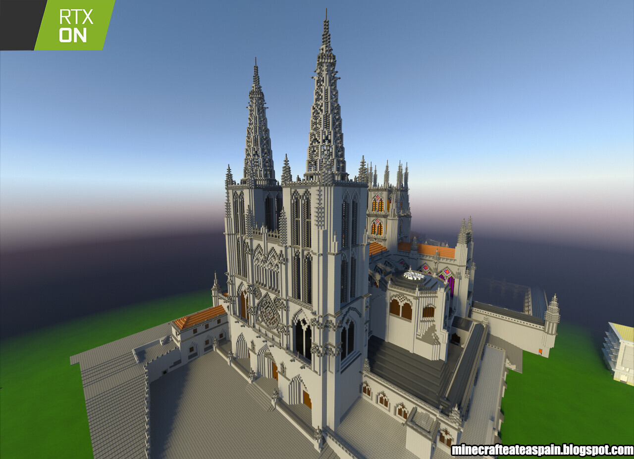 Special Minecrafteate in RTX, Nº24: Replica of the Cathedral of Burgos ...