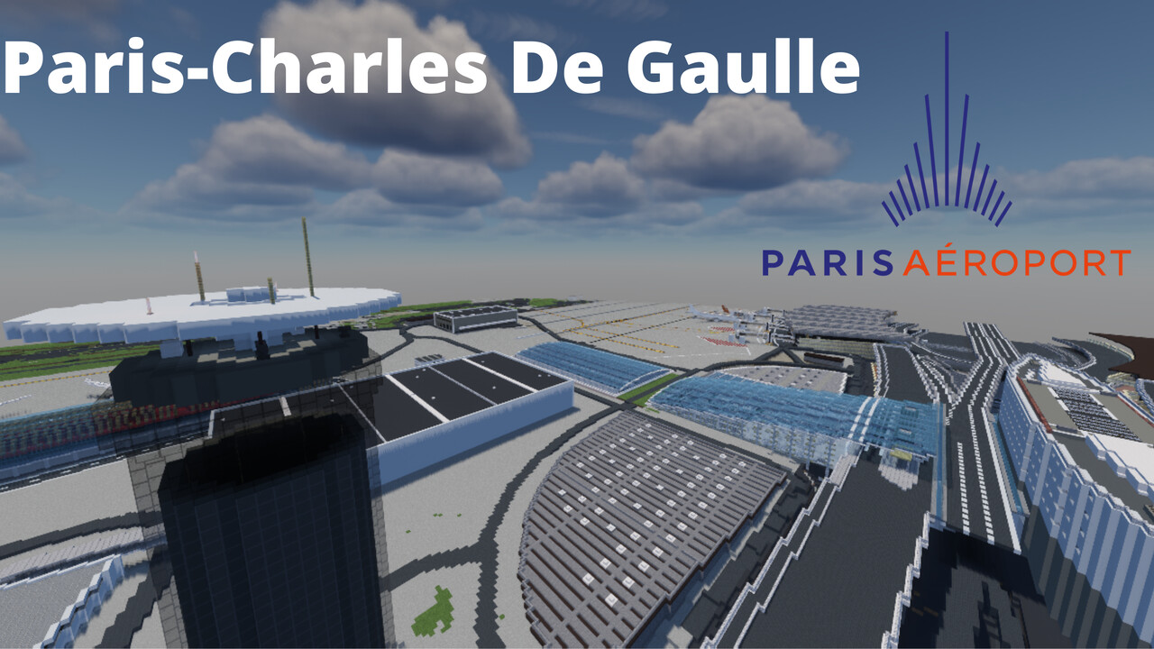 Paris-Charles De Gaulle (Roissy) [1:1] Minecraft Map