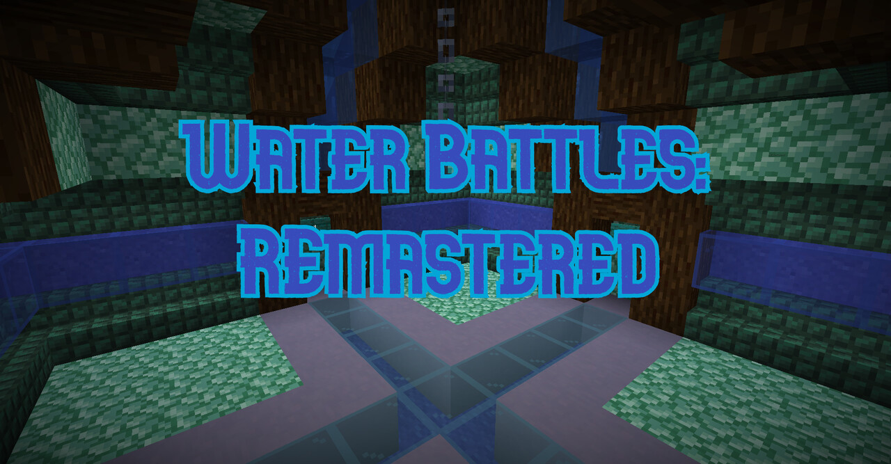 Water Battles: Remastered Minecraft Map