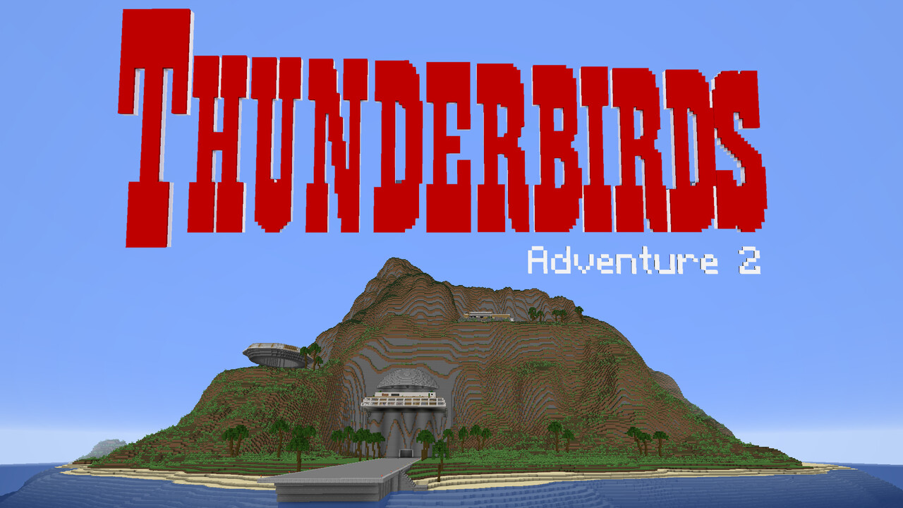 Thunderbirds Adventure 2 Minecraft Map
