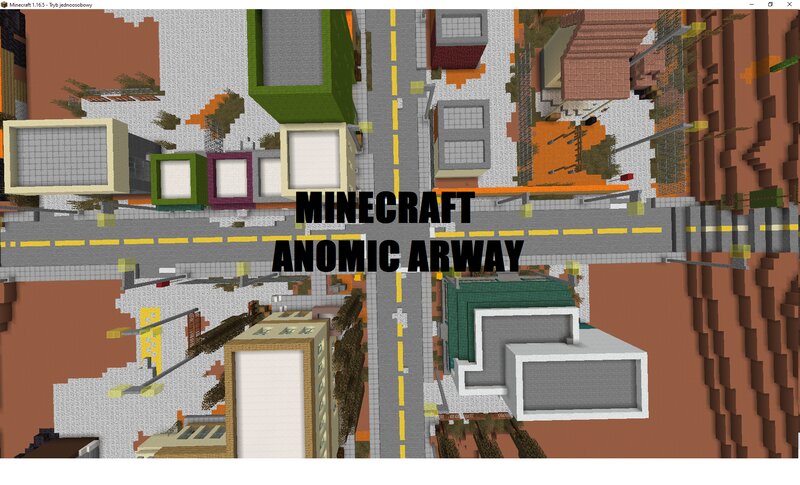 Minecraft Anomic (only Arway) Minecraft Map