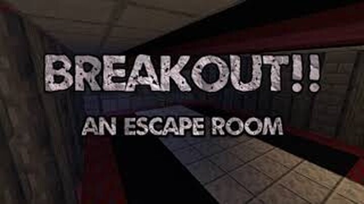 Breakout! An Escape Room 7 PLAYER EXCLUSIVE SPECIAL VERSION Minecraft Map