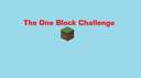 The One Block Challenge Minecraft Map