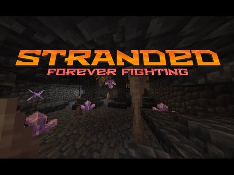 Stranded: Fighting Forever! Minecraft Map
