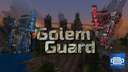Golem Guard - PVP Mini Game - Available now on the Minecraft ...