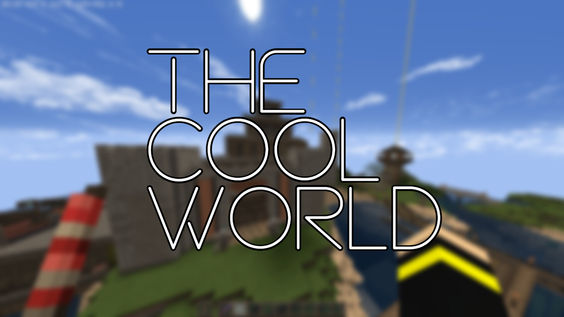 The Cool World [Final Version] Minecraft Map