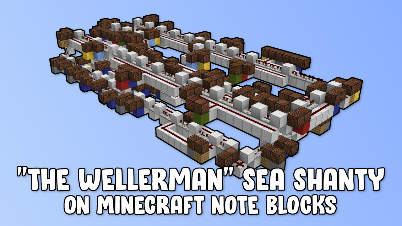 "The Wellerman" Sea Shanty on Minecraft Note Blocks Minecraft Map