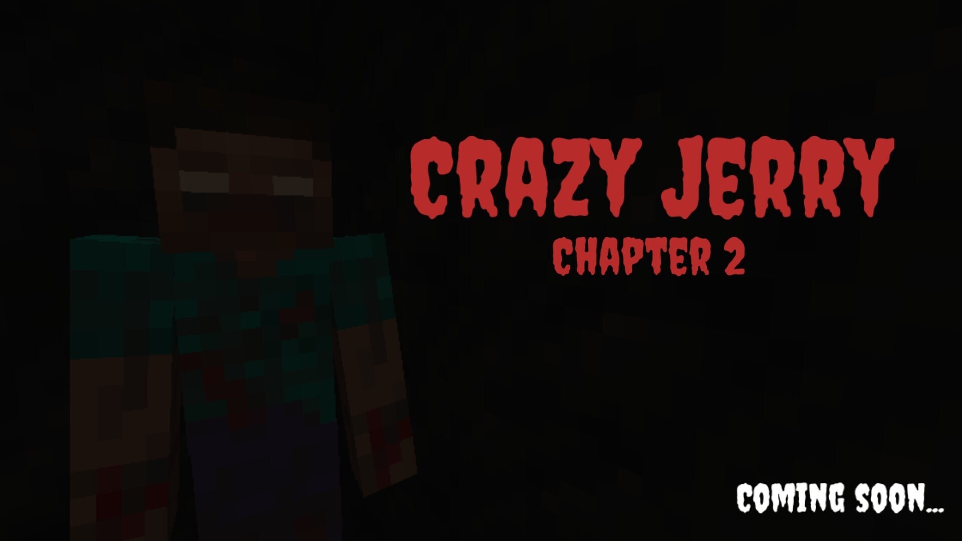 Crazy Jerry: Chapter 2 ver.1.10.2 Minecraft Map