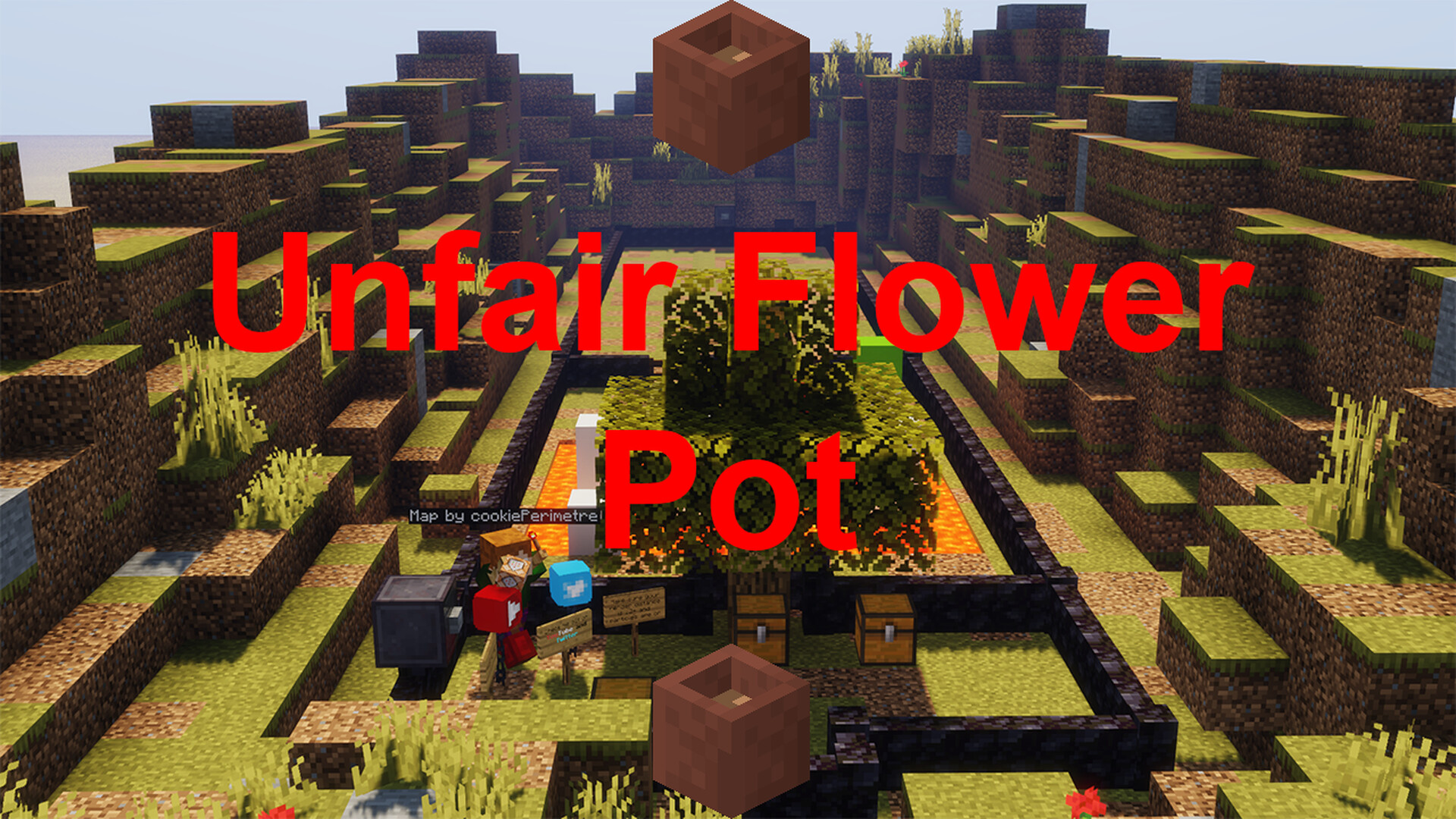Unfair Flower Pot Minecraft Map
