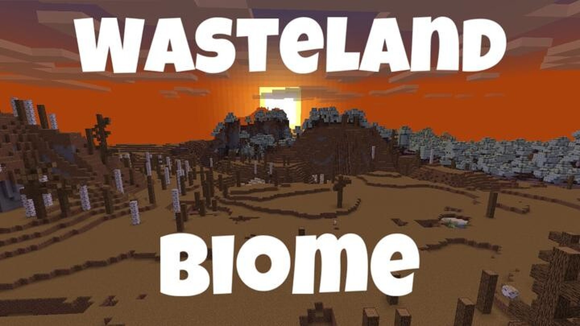 Wasteland Biome Minecraft Map