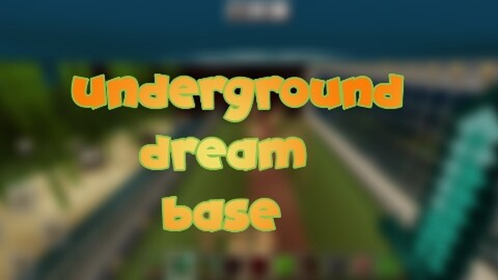 Underground dream base Minecraft Map