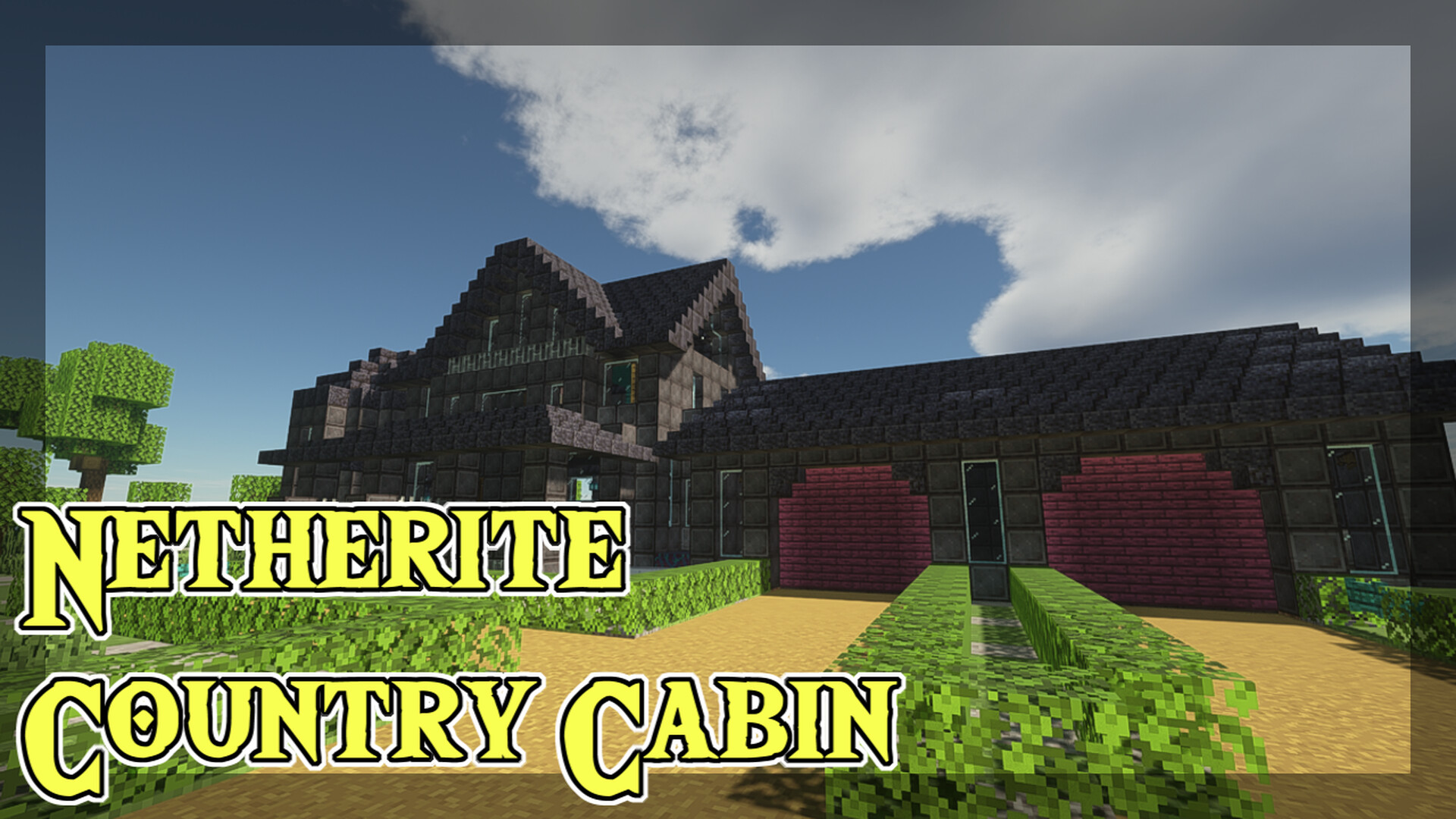 Netherite Country Cabin ; HOUSE AND PROPERTY Minecraft Map