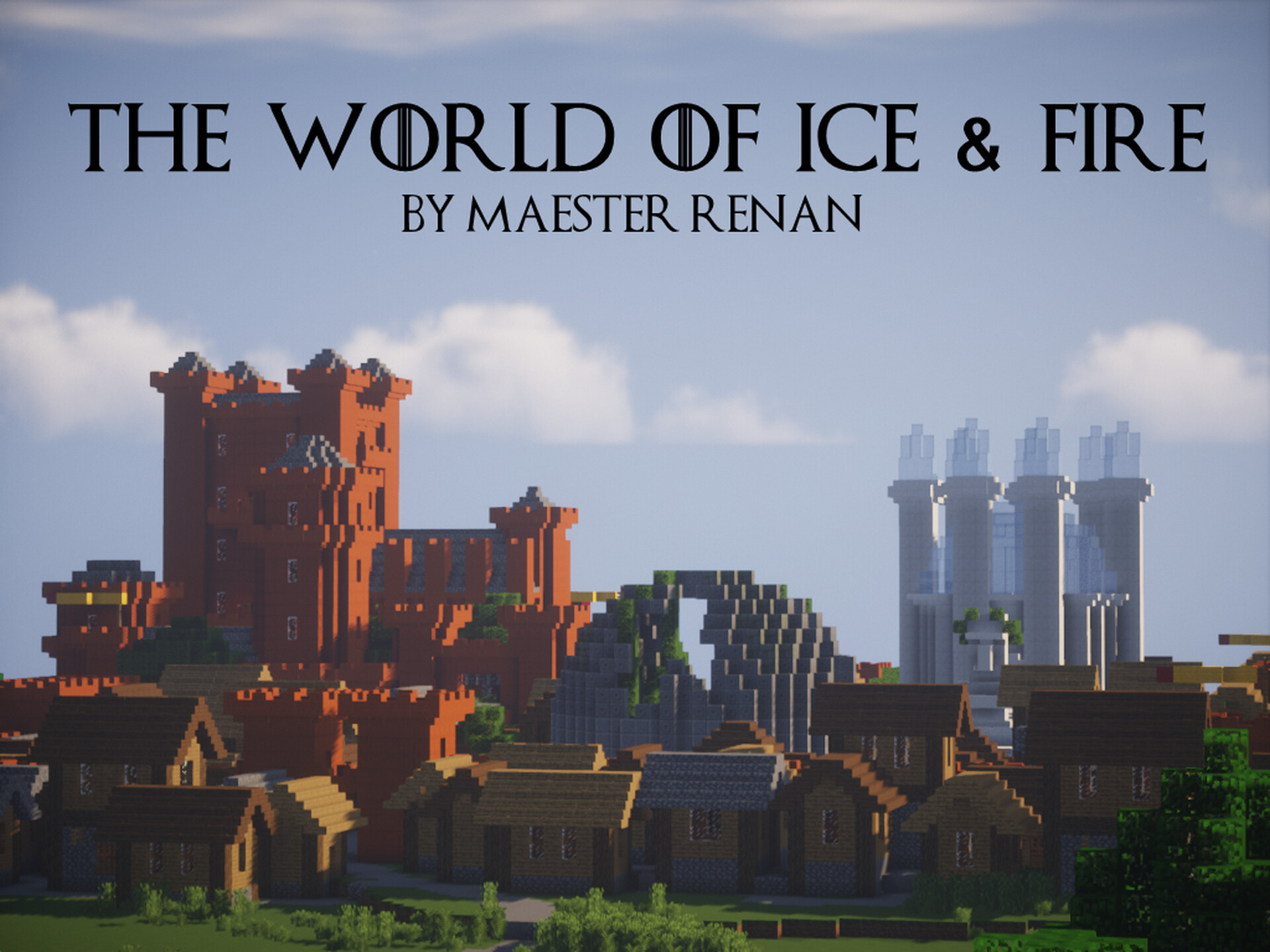 The World of Ice & Fire Minecraft Map